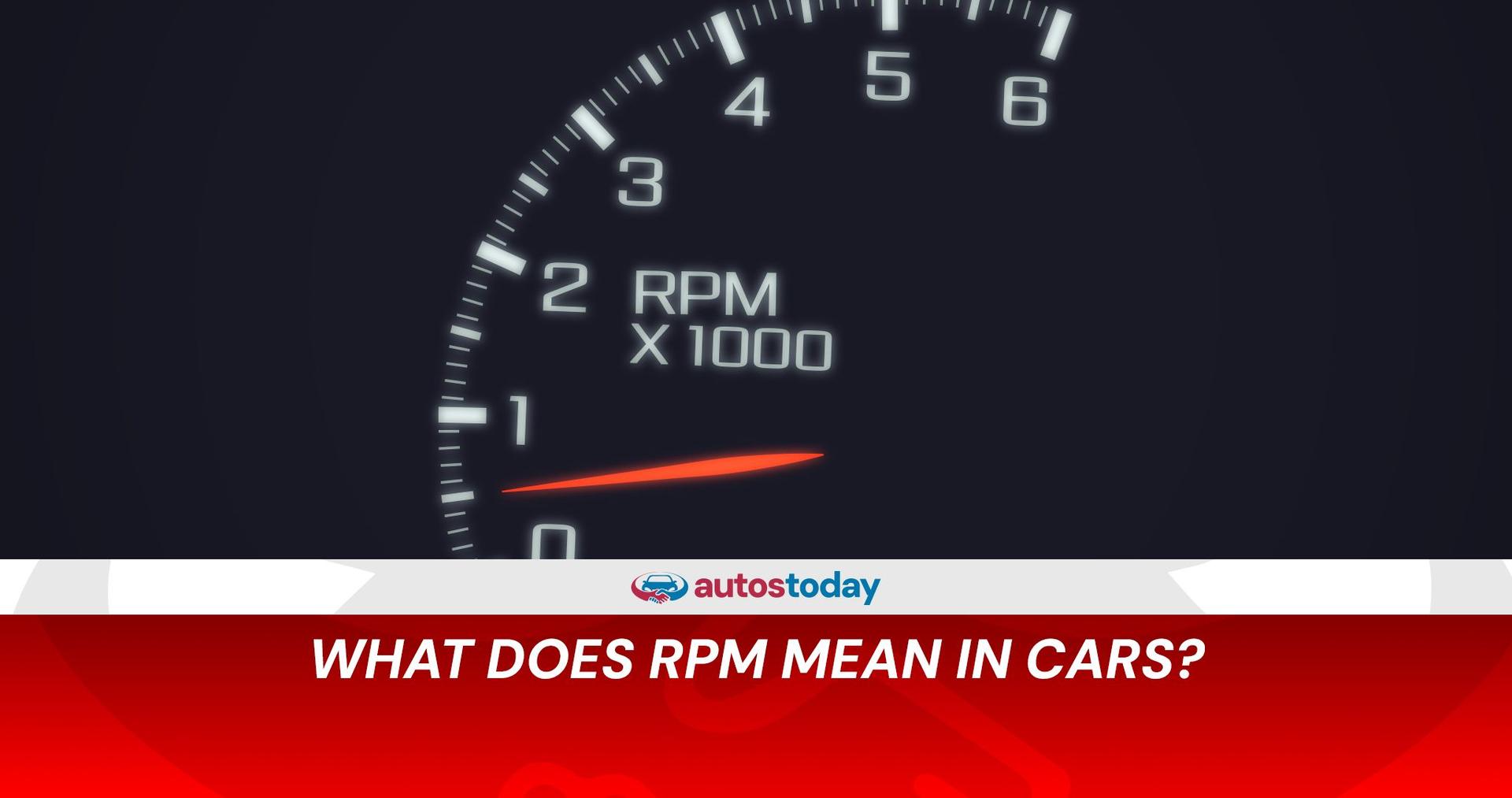 What RPM in Cars Means and Why It Matters